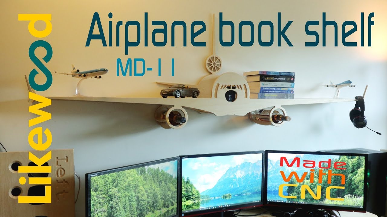 Airplane MD11 bookshelf | made with CNC - YouTube