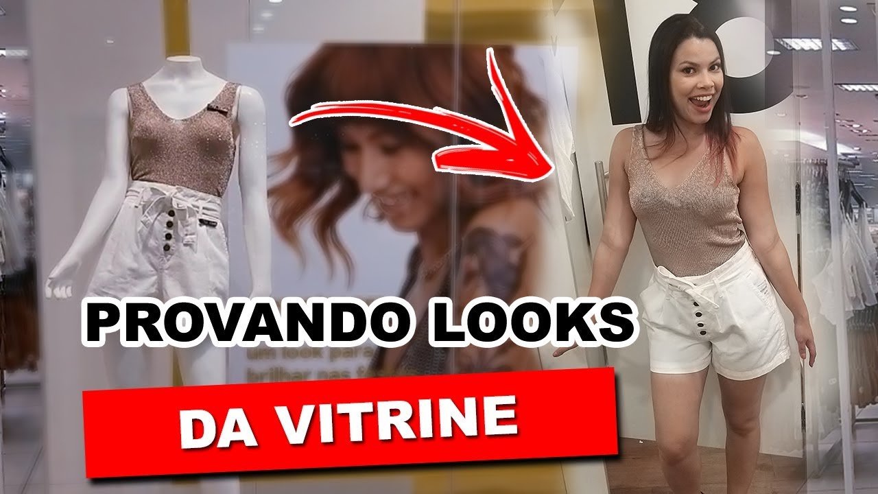 PROVANDO LOOKS DA VITRINE C&A - YouTube