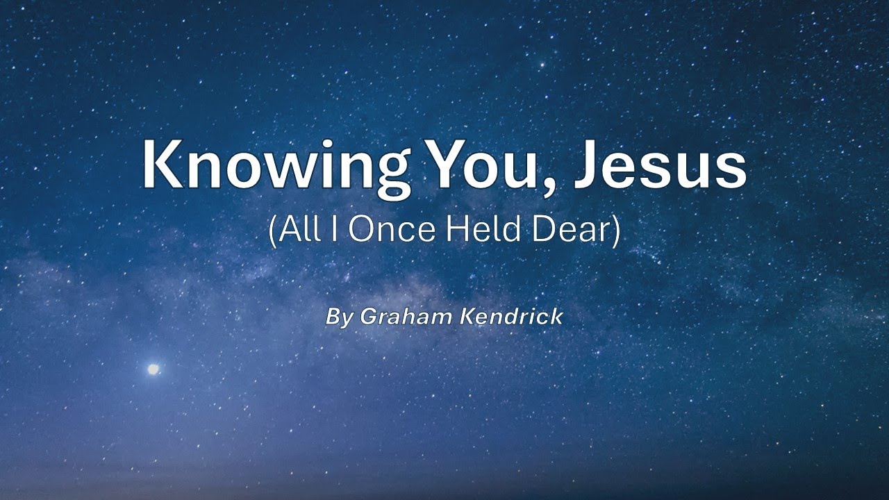Knowing You, Jesus (Instrumental with lyrics in B-Db) - YouTube