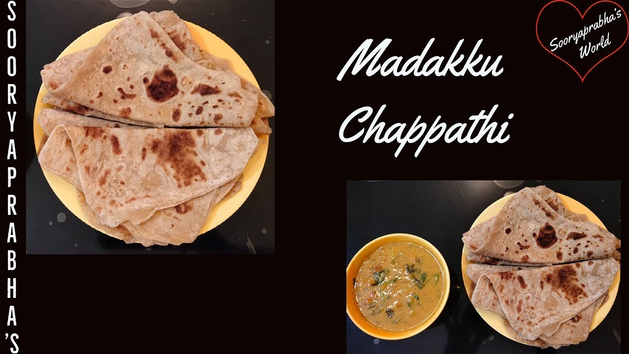 ഈ റെസിപ്പി നിങ്ങൾ അറിയാതെ പോകരുത്! | Layered Soft Chappathi | Madakku ...