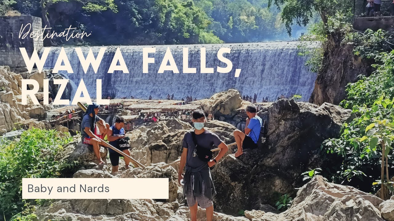 WAWA FALLS | Pasyalan sa Rodriguez Rizal | Baby and Nards - YouTube