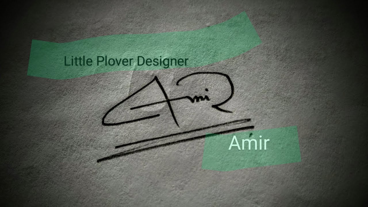 AMIR Name Signature - YouTube