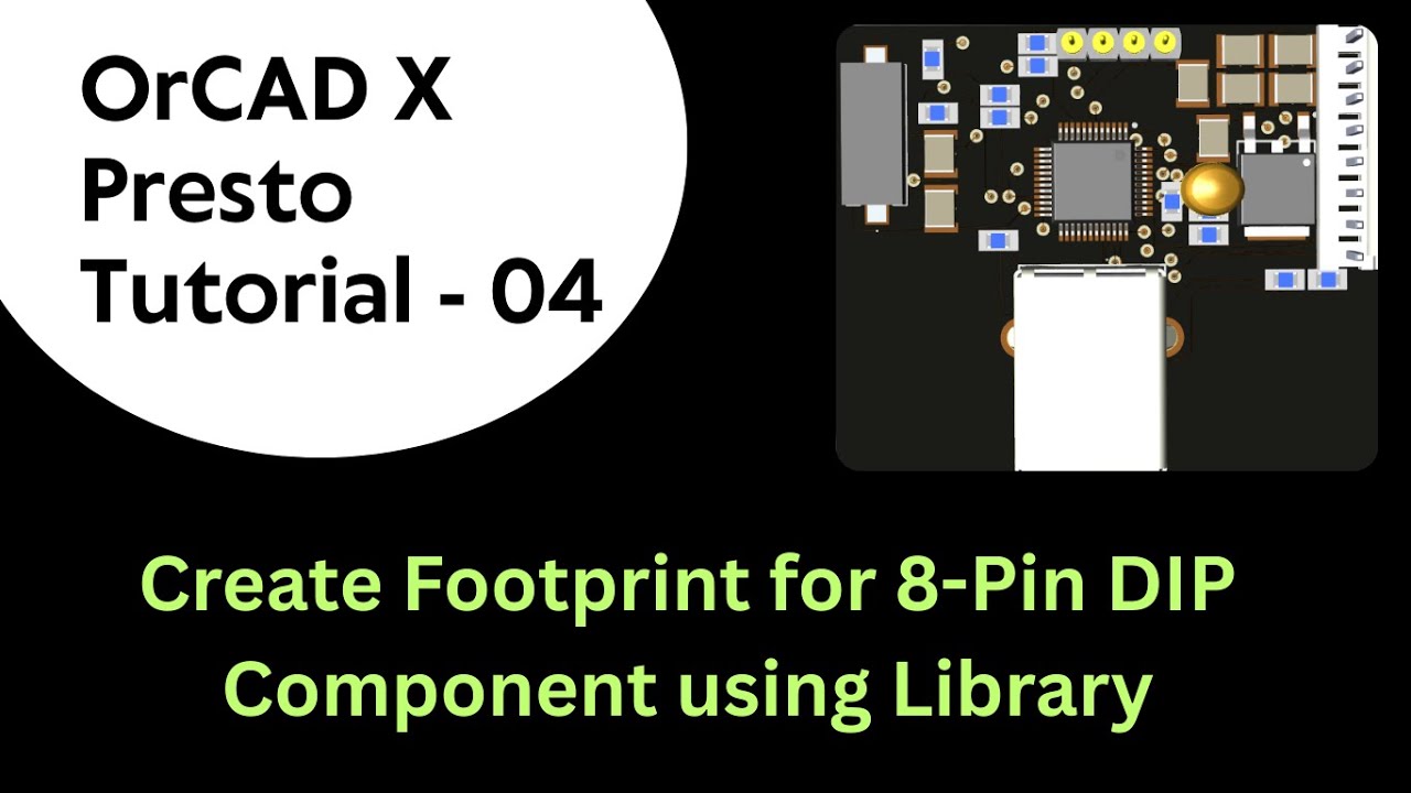 Create Footprint for DIP Component from scratch | OrCAD X | Allegro ...