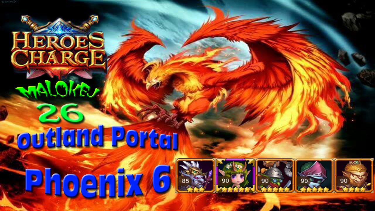 Heroes Charge - Outland Portal Phoenix 6 (портал Феникс 6) - YouTube