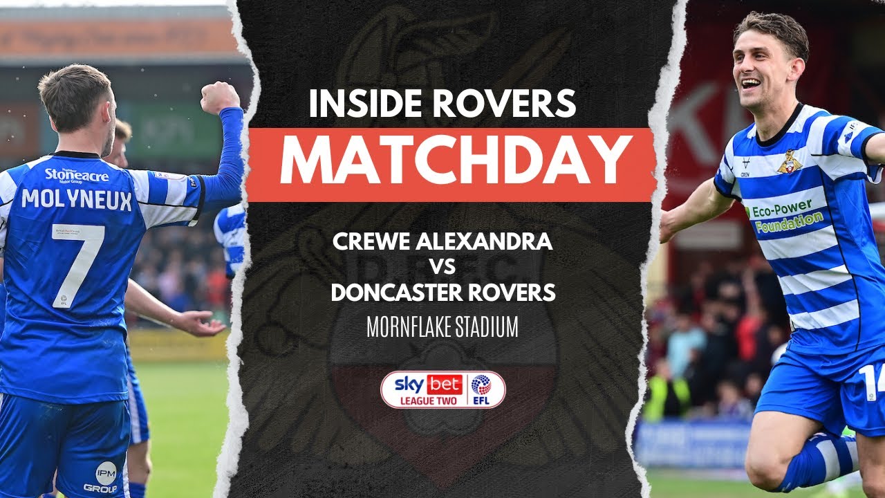 Inside Rovers Matchday | Crewe (A) Playoffs - YouTube