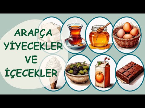 Arapça Yiyecekler ve İçecekler | المأكولات والمشروبات | Foods and Drinks in Arabic