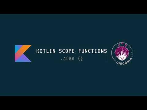 Kotlin Scope Functions: also { } - YouTube