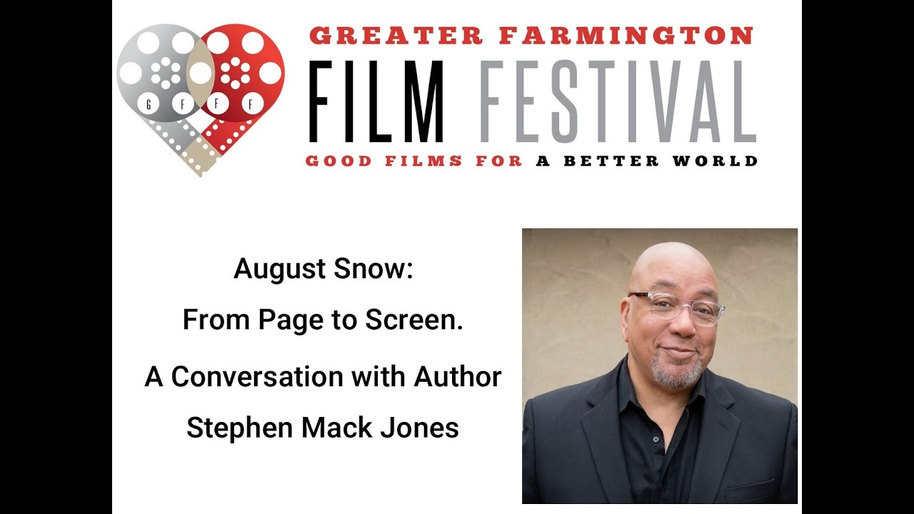 August Snow: From Page to Screen. A Conversation with Author Stephen ...