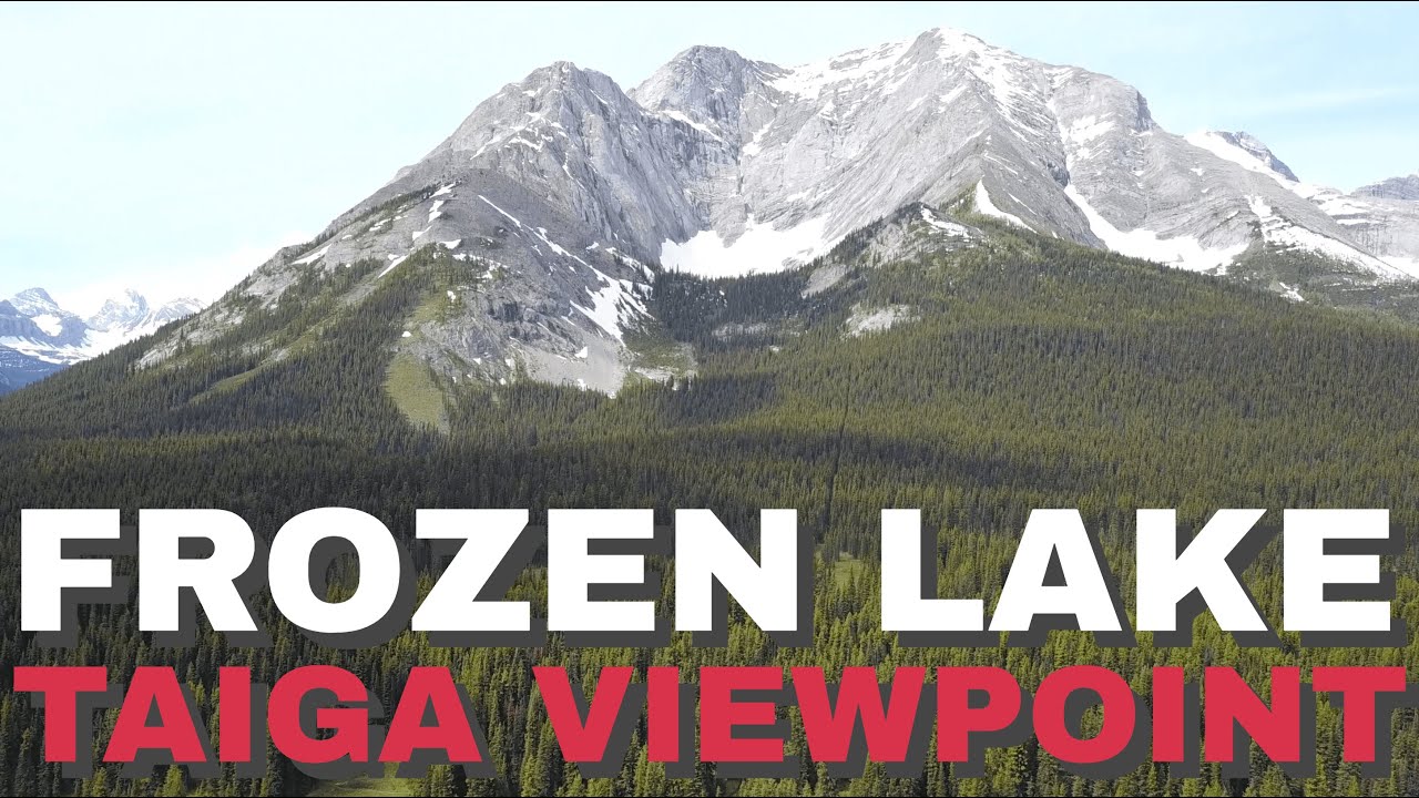 Frozen Lake and Taiga Viewpoint Hike - YouTube