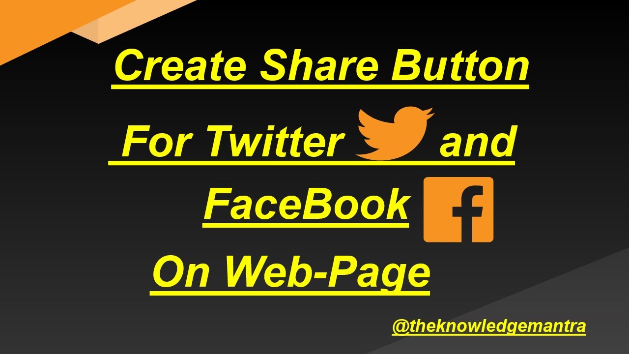 Create Share Button For FaceBook and Twitter on WebPages - YouTube