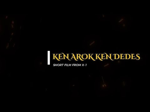 KEN DEDES KEN AROK (FILM BY X-1) - YouTube