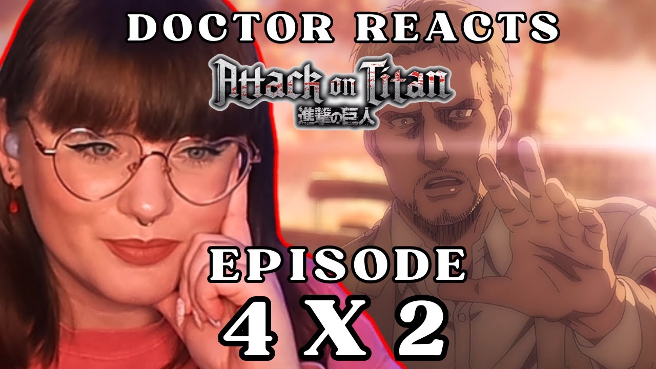Poor Reiner😔 Literature Doctor Reacts To Attack On Titan 4x2