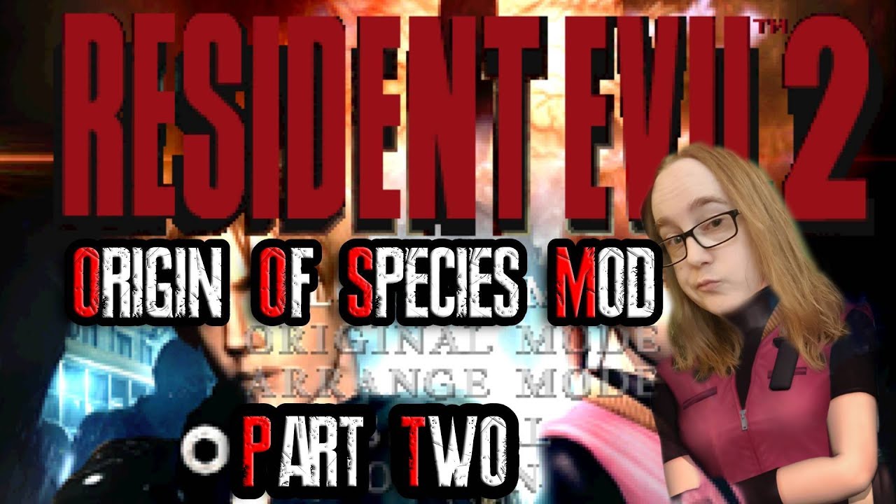 RE2 Origin of Species Mod [With Debug Menu] ~ PART 2 - YouTube