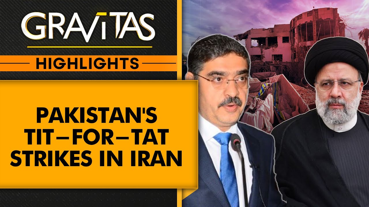 Pak's Tit-For-Tat Strikes on Iran Sparks Wider War Fears | Gravitas ...