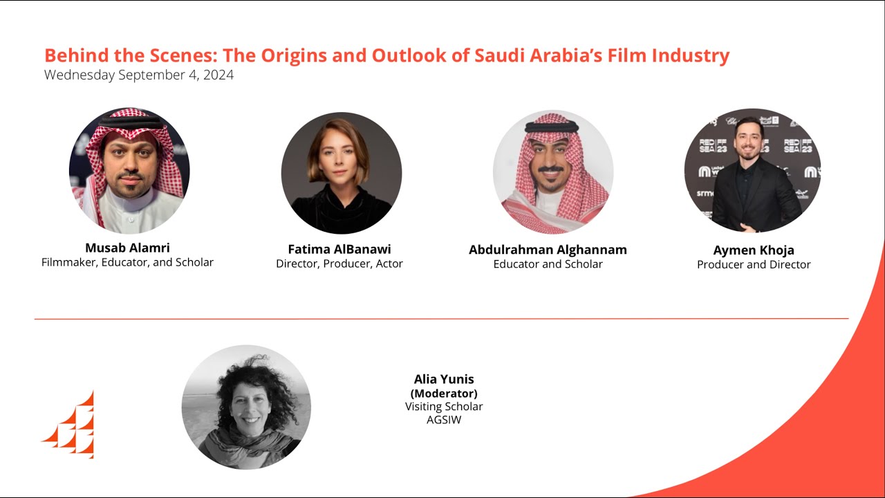 Behind the Scenes: The Origins and Outlook of Saudi Arabia’s Film ...