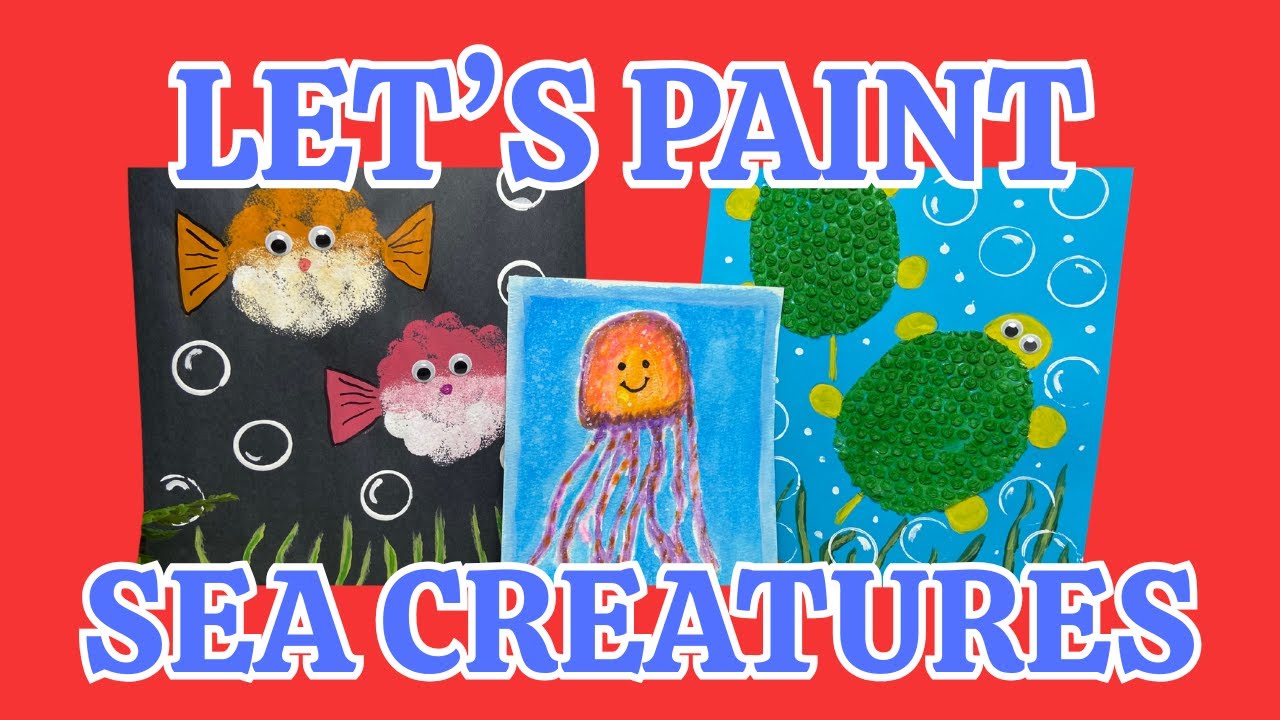 How To Paint Fun & Easy Sea Creatures - Jelly Fish - Sea Turtles ...