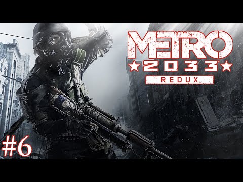 CANIMIZA OKUDULAR - Metro 2033 Redux #6 | TÜRKÇE