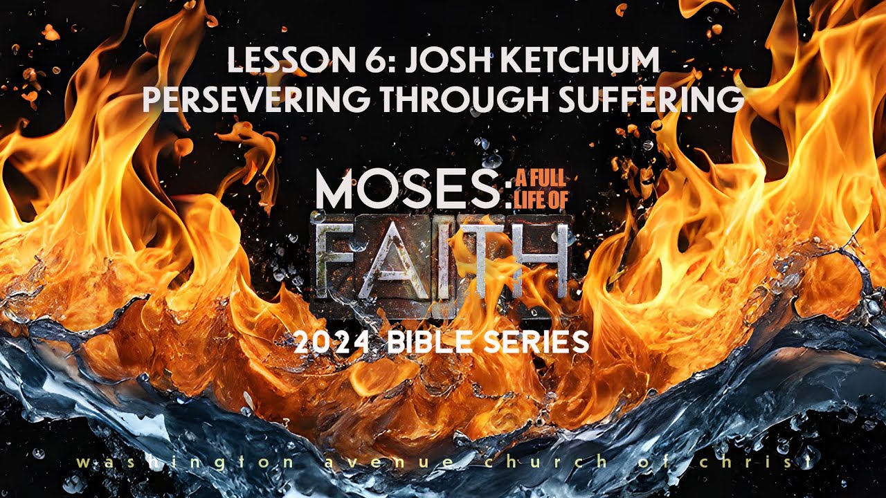 BIBLE SERIES lesson 6: Persevering Through Suffering Sunday Am Oct. 20 ...