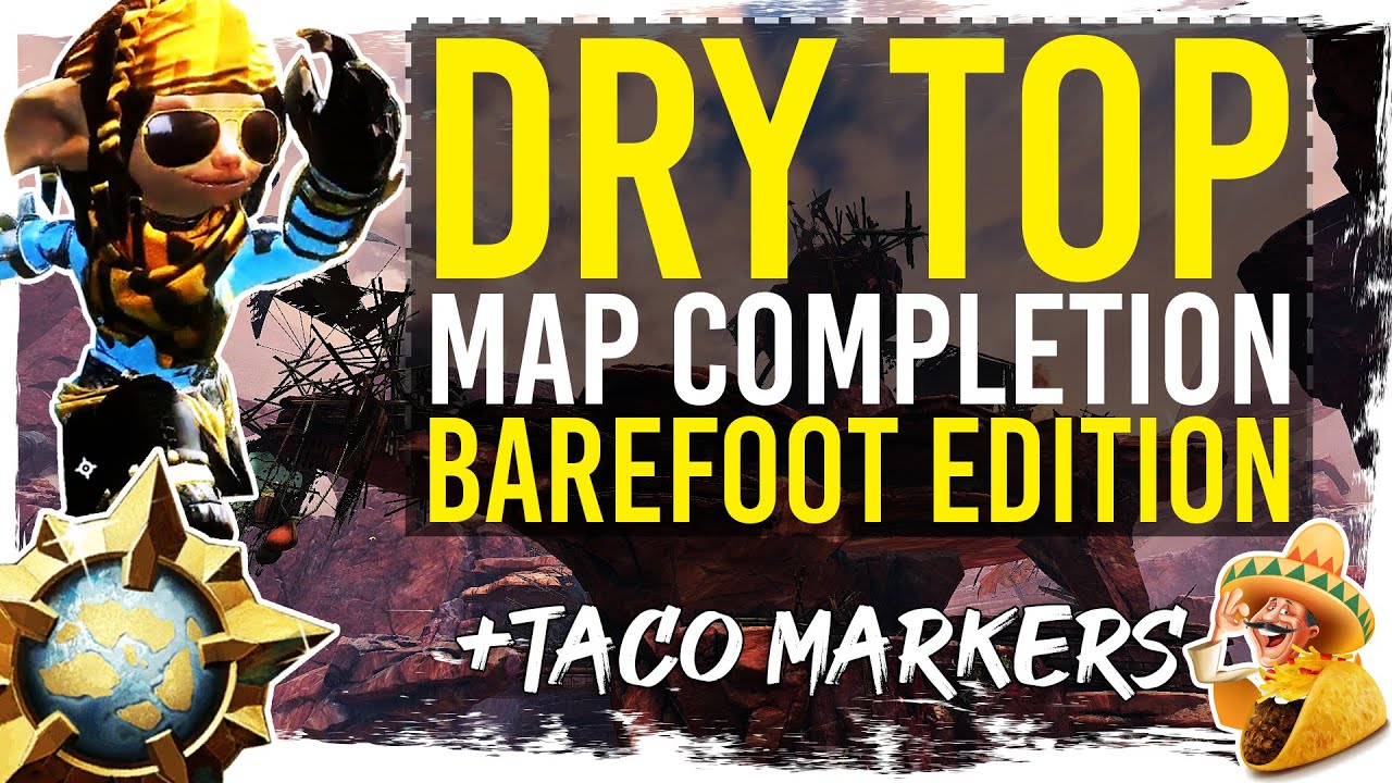 Guild Wars 2 - Dry Top Map Completion with TacO Markers - YouTube