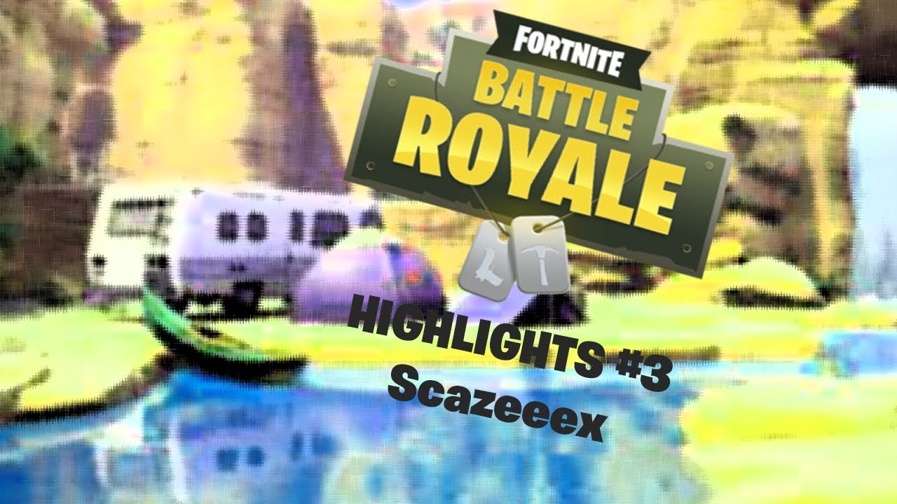FORTNITE Battle Royale - HIGHLIGHTS 3 - YouTube