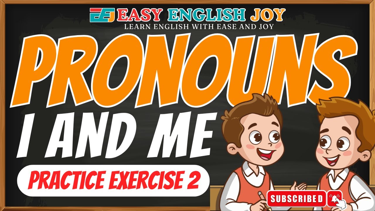 Pronoun I or me | Practice Exercise 1 - YouTube