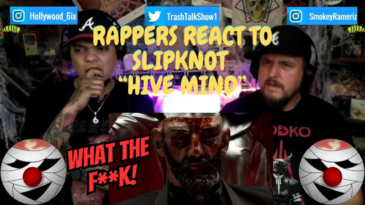 Rappers React To Slipknot "Hive Mind"!!! - YouTube