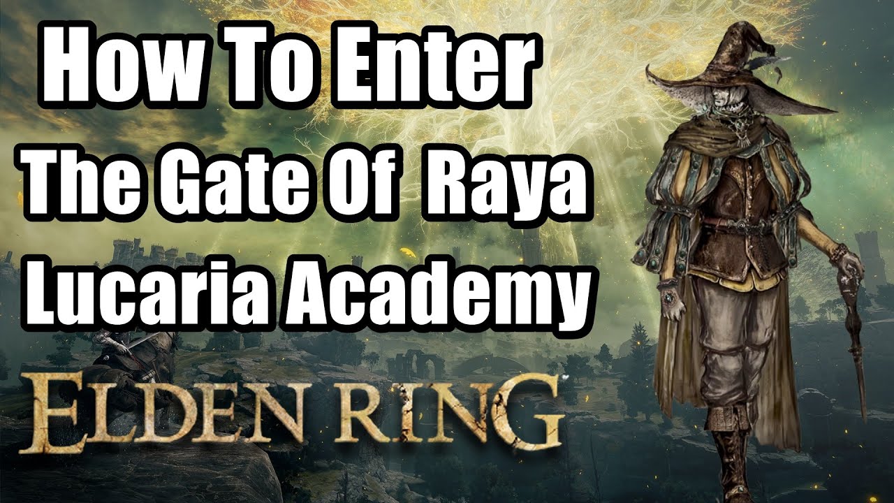 How To Enter The Gate Of South Raya Lucaria Academy in Elden Ring - YouTube