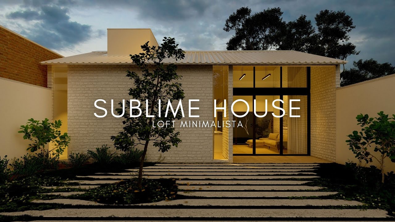 INCRÍVEL LOFT DE 6X10 METROS MINIMALISTA - SUBLIME HOUSE - YouTube