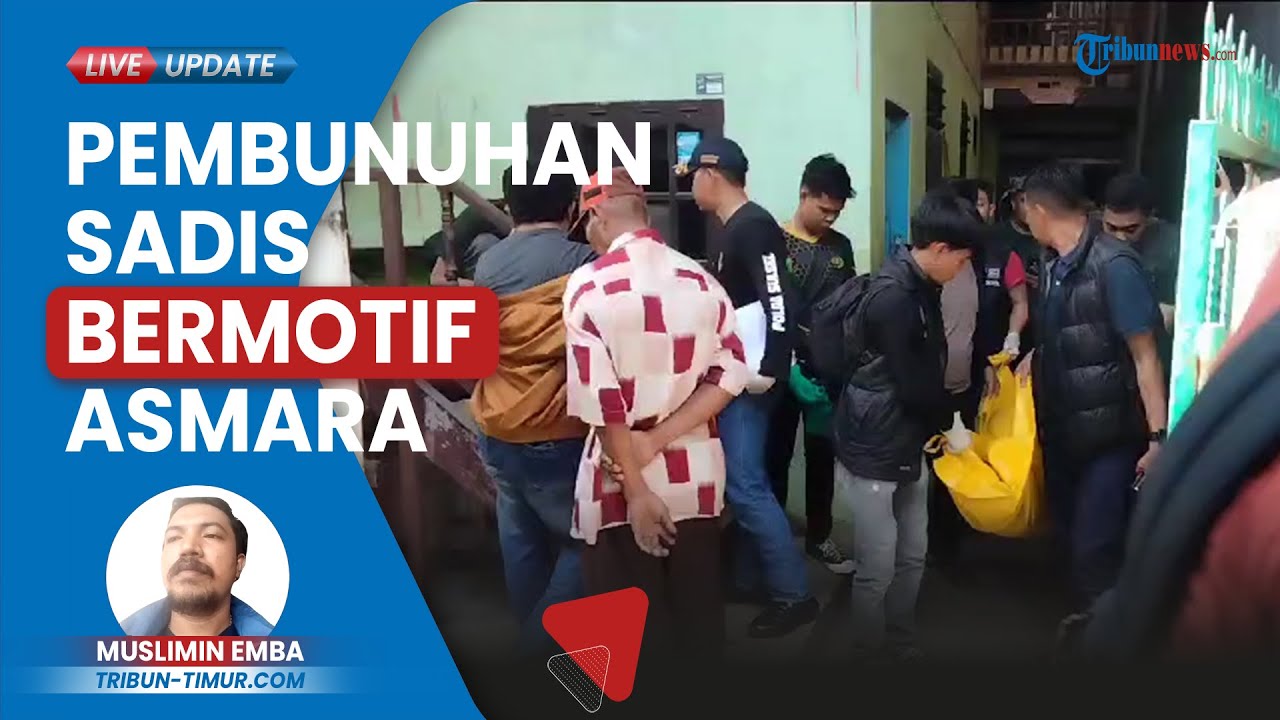 Masalah Asmara Jadi Penyebab Wanita Asal Makassar Dibunuh secara Sadis ...