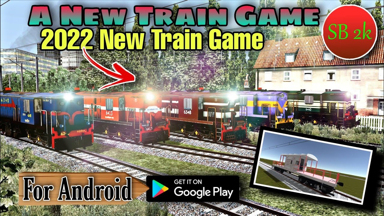 A New Indian Train Game Upcoming For Android 2022 | Train Simulator ...