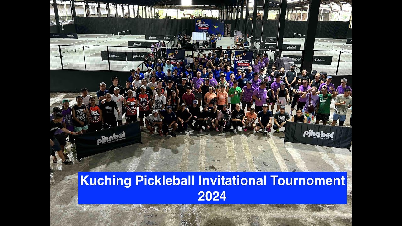 Kuching Pickleball Invitational Tournoment 2024 - YouTube