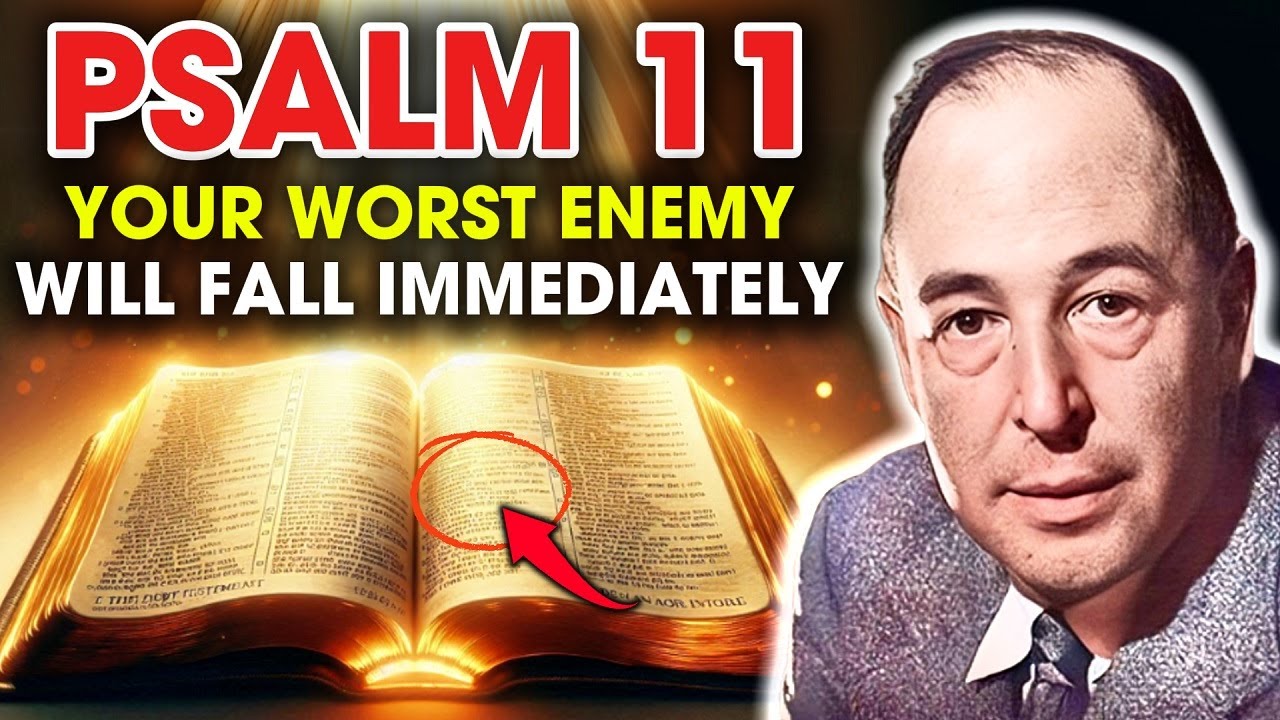 PSALM 11 EXPOSED! Destroy ENEMIES AND CURSES Before It's Too Late | C.S ...