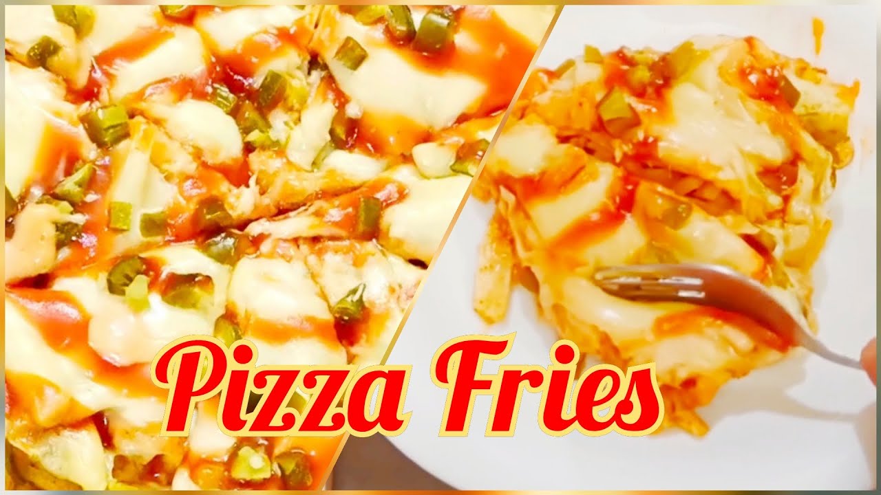Loaded Pizza Fries | Restaurant Style Pizza Fries | Double Cheese Fries ...