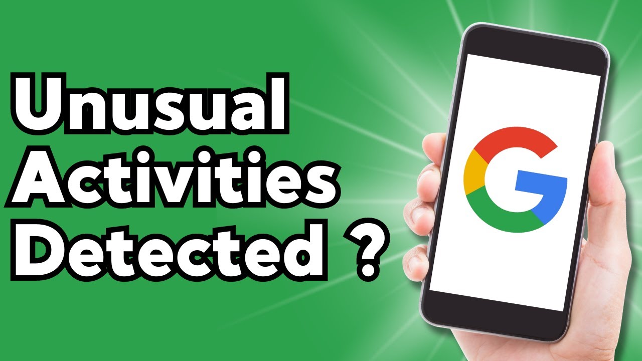 What to Do When Unusual Activities Detected on Google Account? - YouTube