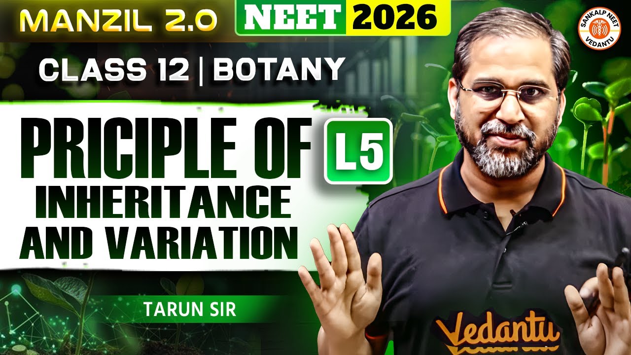 Principle Of Inheritance And Variation Lecture 5 | Class 12 | Biology | Tarun Sir - YouTube