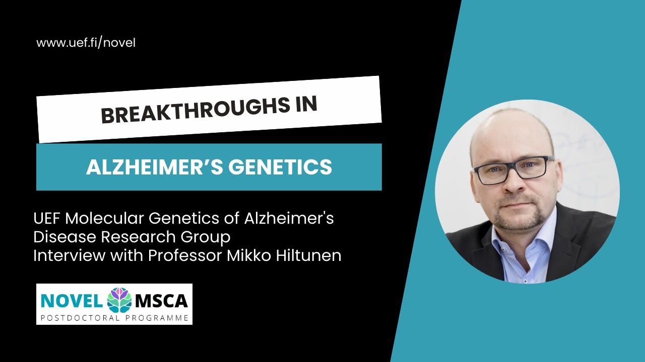 Breakthroughs in Alzheimer’s Genetics I UEF Molecular Genetics of ...