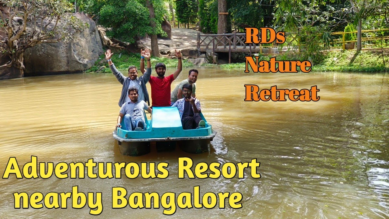 Best Adventurous Resort for Day Outing | RDs Nature Retreat | A ...