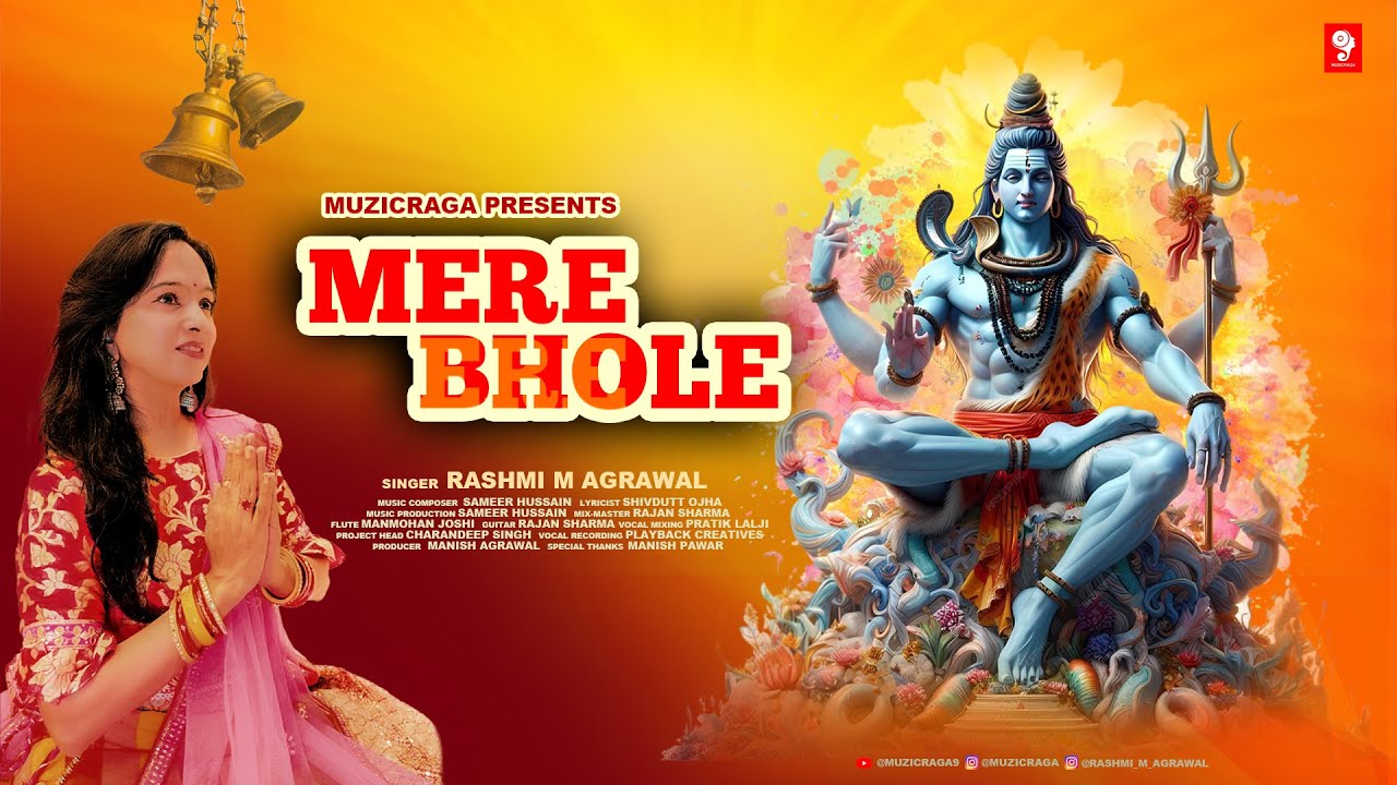 Mere Bhole I New Shiva Bhajan I Rashmi M Agrawal I Sameer Hussain I Shivdutt Ojha #bholenath # ...