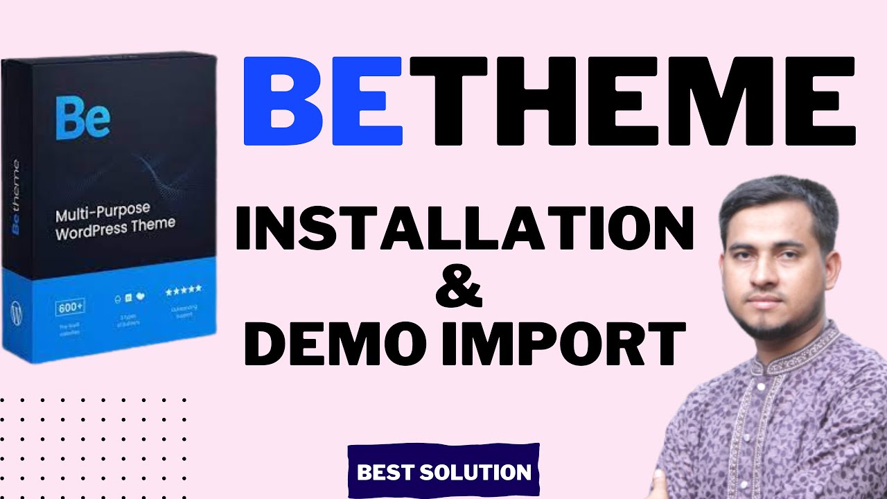 Betheme Installation and Demo Import by @FreelancerMannan WordPress Bangla Tutorial - YouTube