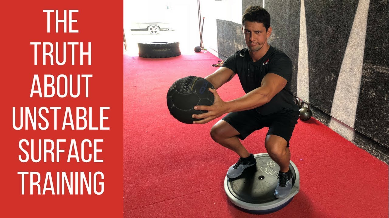 The TRUTH About Unstable Surface Training - YouTube