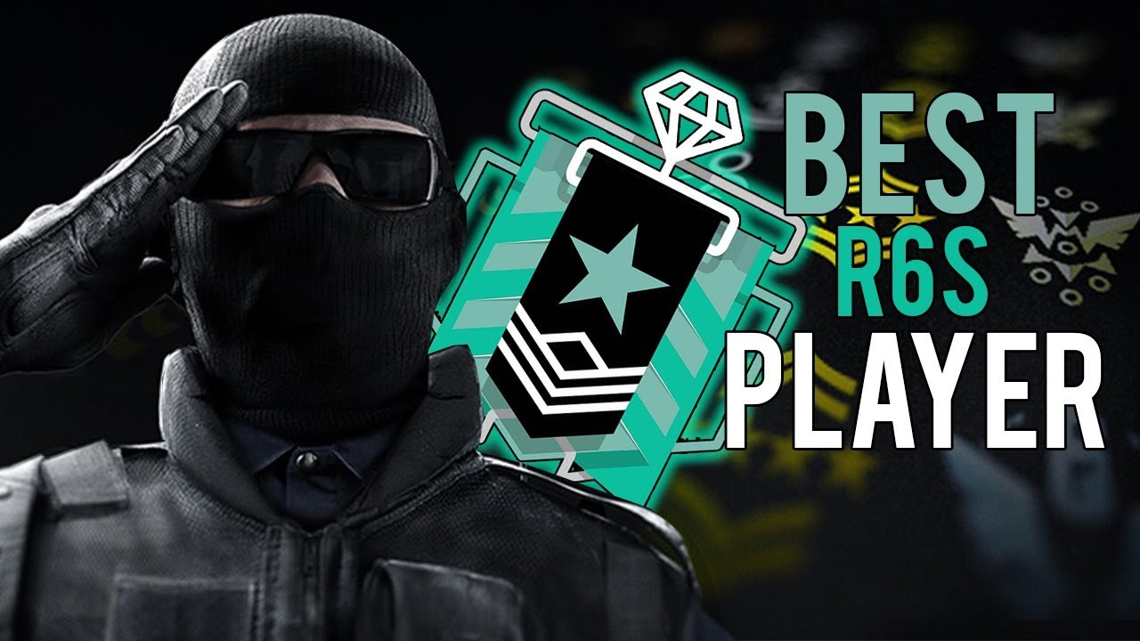 THE BEST R6S PLAYER - YouTube