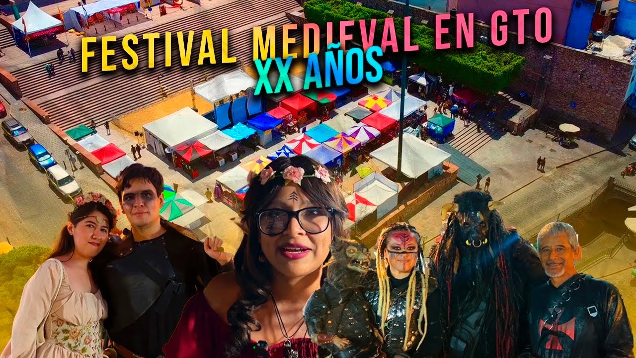 FESTIVAL MEDIEVAL EN GTO || XX AÑOS DE HISTORIA ⚔️🦉🏰🔥 - YouTube