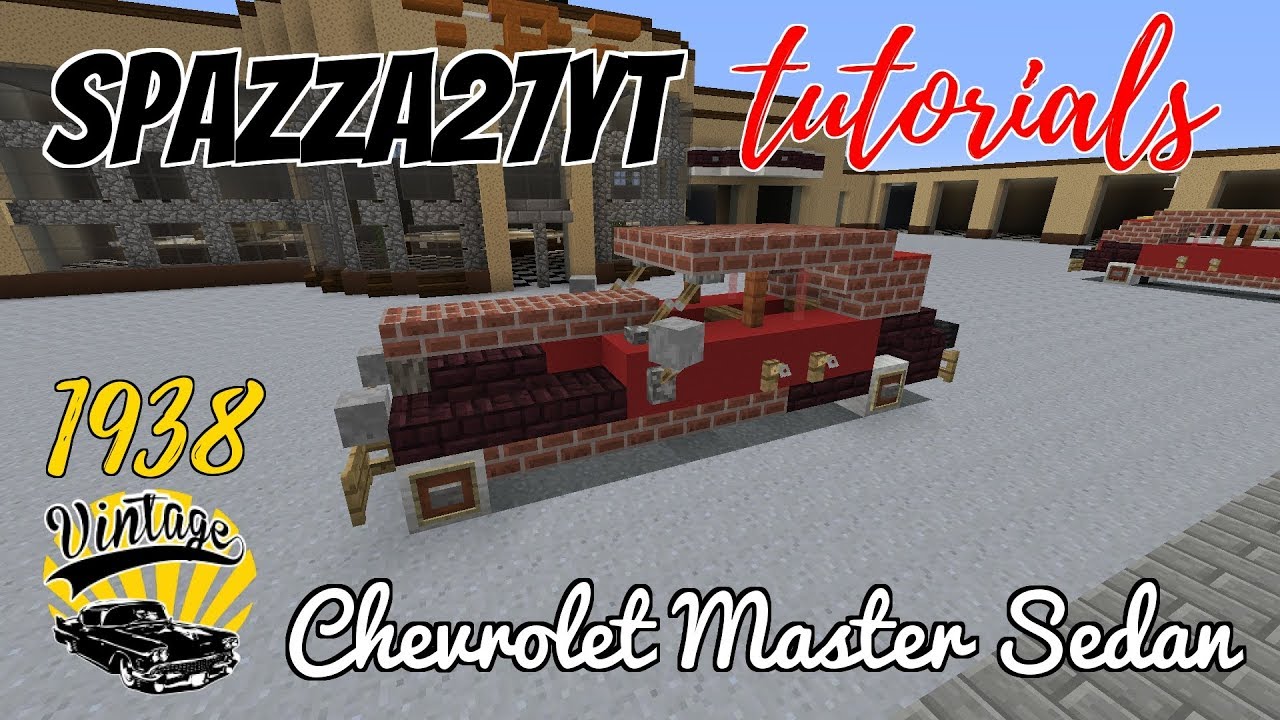 Minecraft Chevrolet Master Sedan 1938 Tutorial - YouTube
