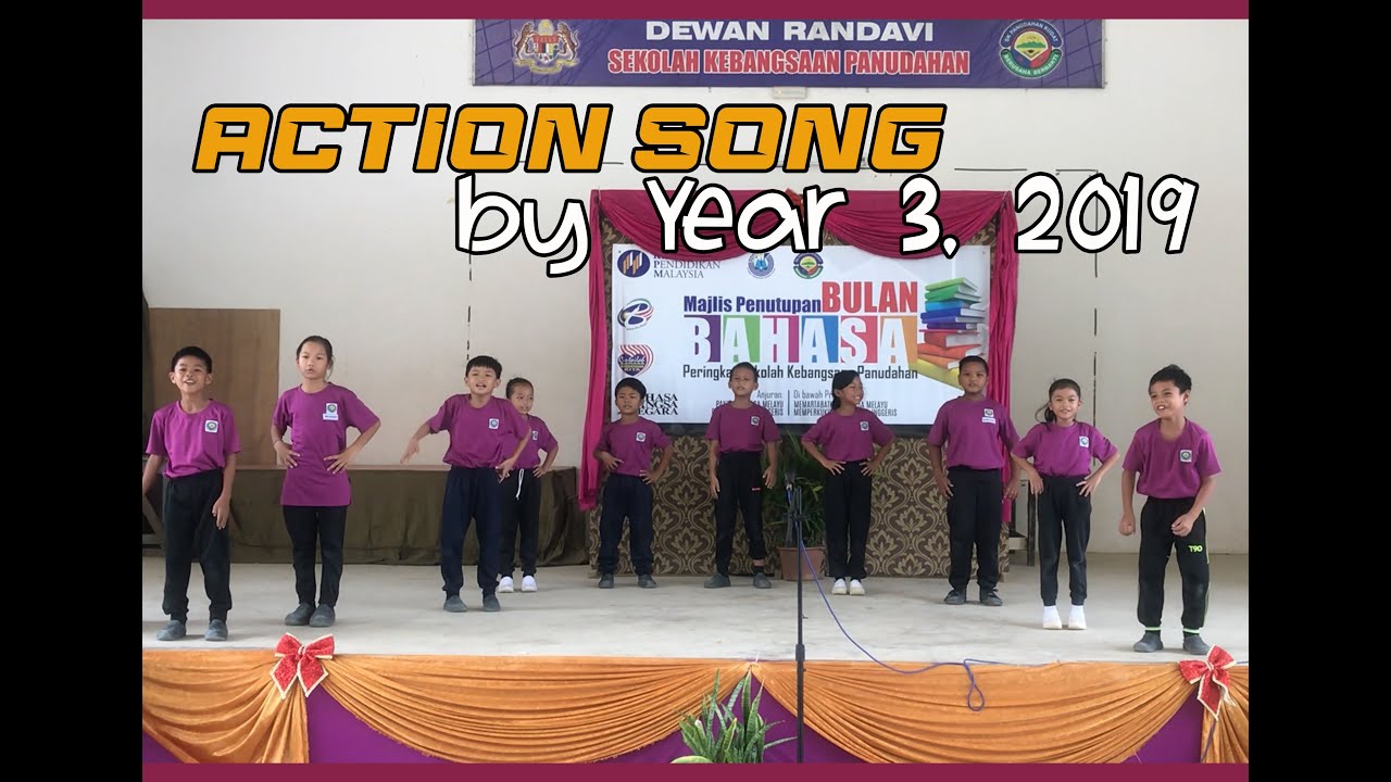 ACTION SONG PERFORMANCE by YEAR 3 2019 - YouTube