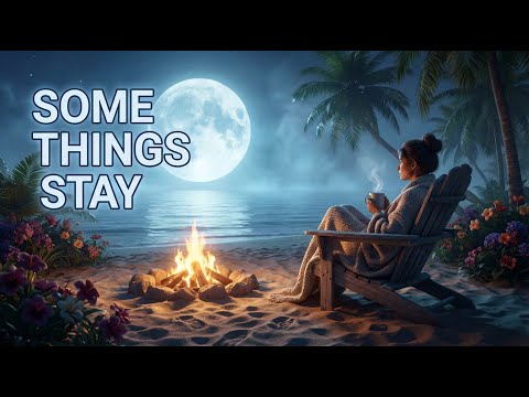 Some Things Stay – A Heartfelt Song That Will Stay in Your Soul 💛✨