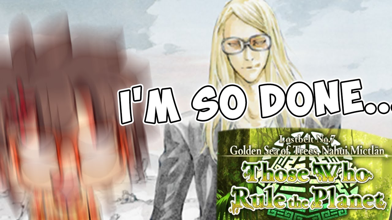 【FGO】I'm so done with this LB... Screw Tez,... SCrew everyone... ORT U ...