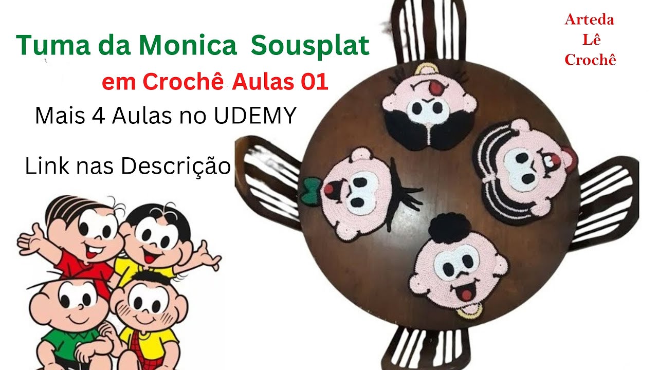 Tuma da Monica Sousplat em Crochê - Vídeo Aulas Passo a Passo - Aula 01 ...