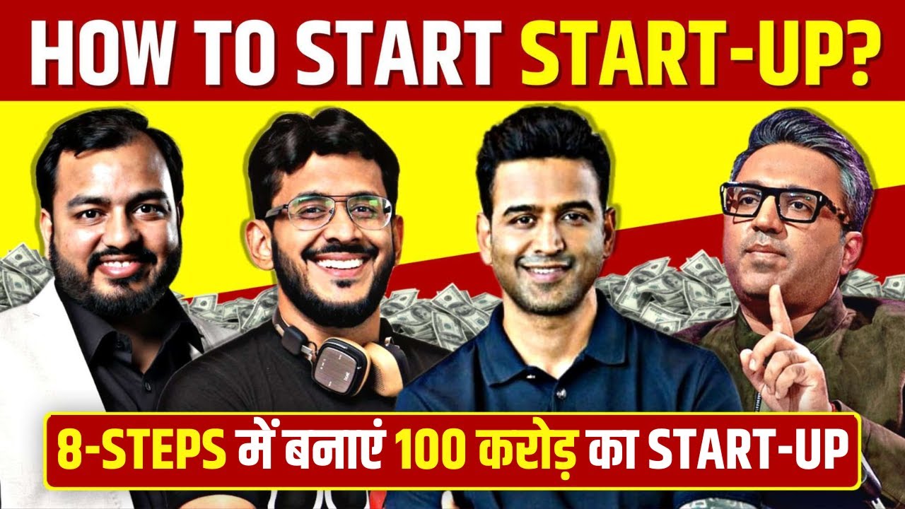 How to START a 100 CRORE Startup? | Step-By-Step Guide - YouTube