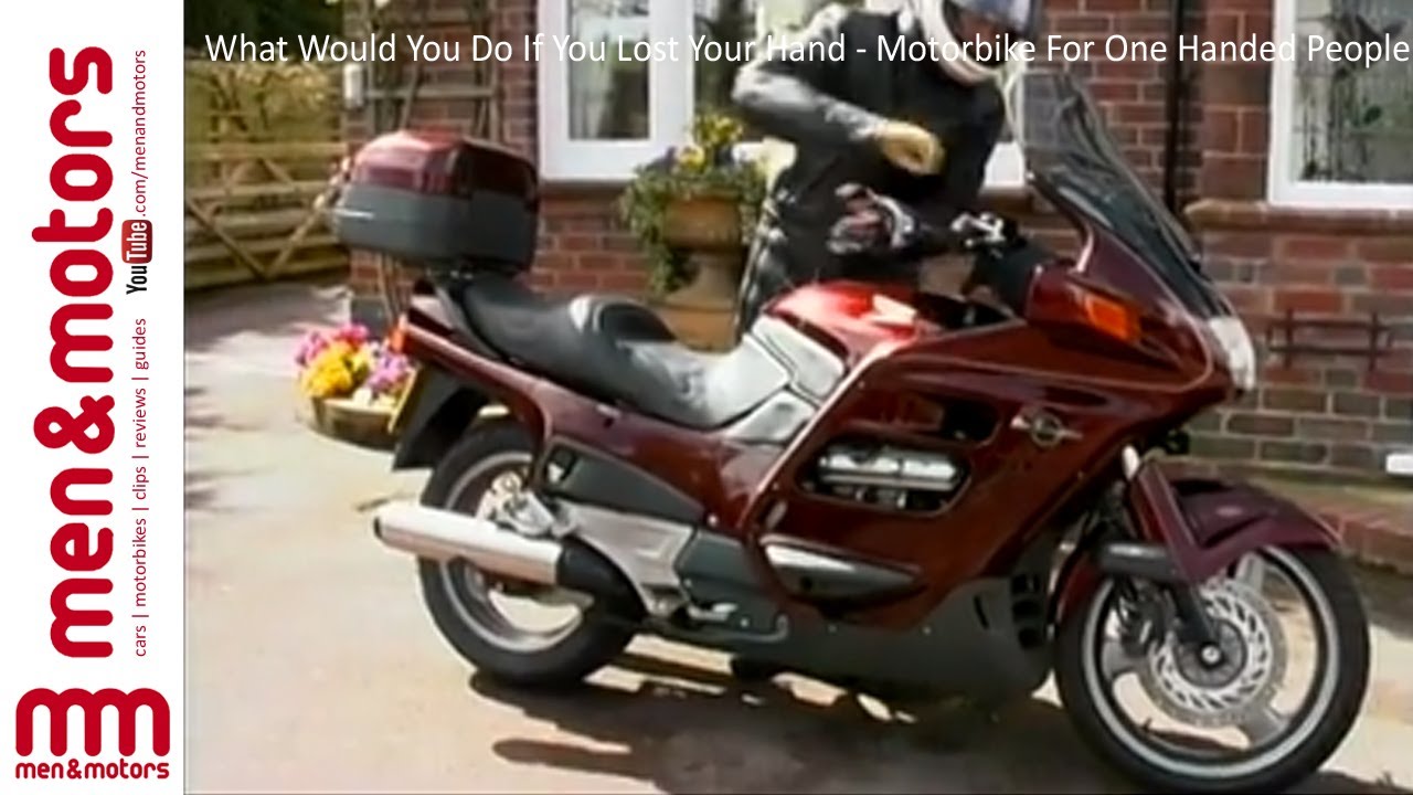 What Would You Do If You Lost Your Hand - Motorbike For One Handed ...