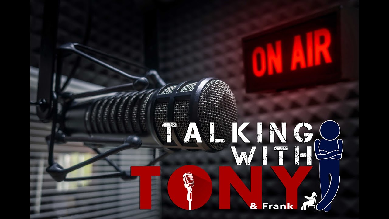 Talking With Tony June,19,2020 Whose Not Listening - YouTube
